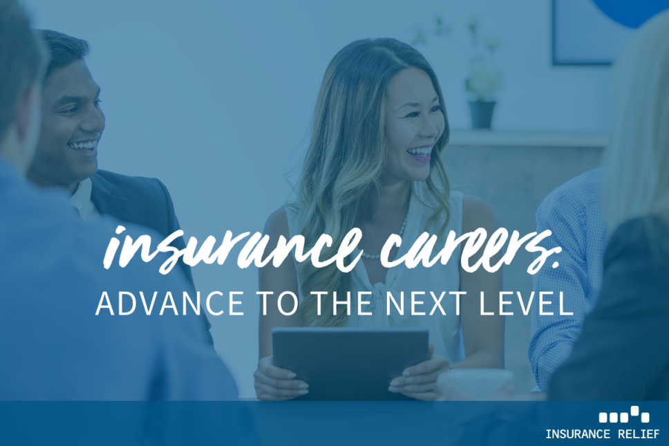 How to Take Your Insurance Career to the Next Level