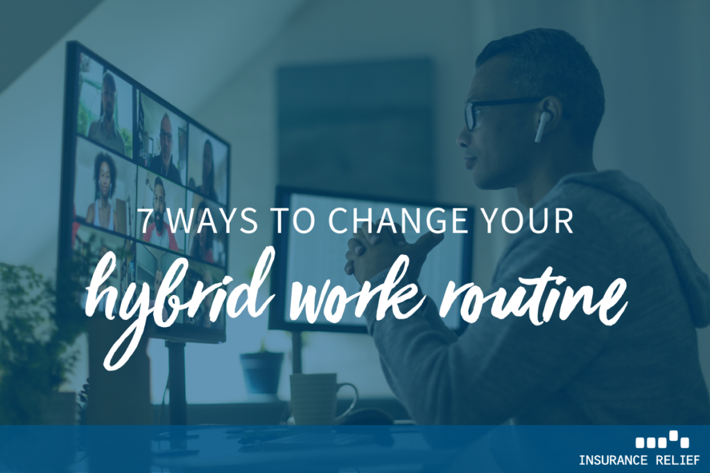 7 Ways To Switch Up Your Remote Work Routine
