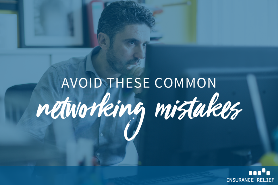 Are You Making These Common Networking Mistakes?