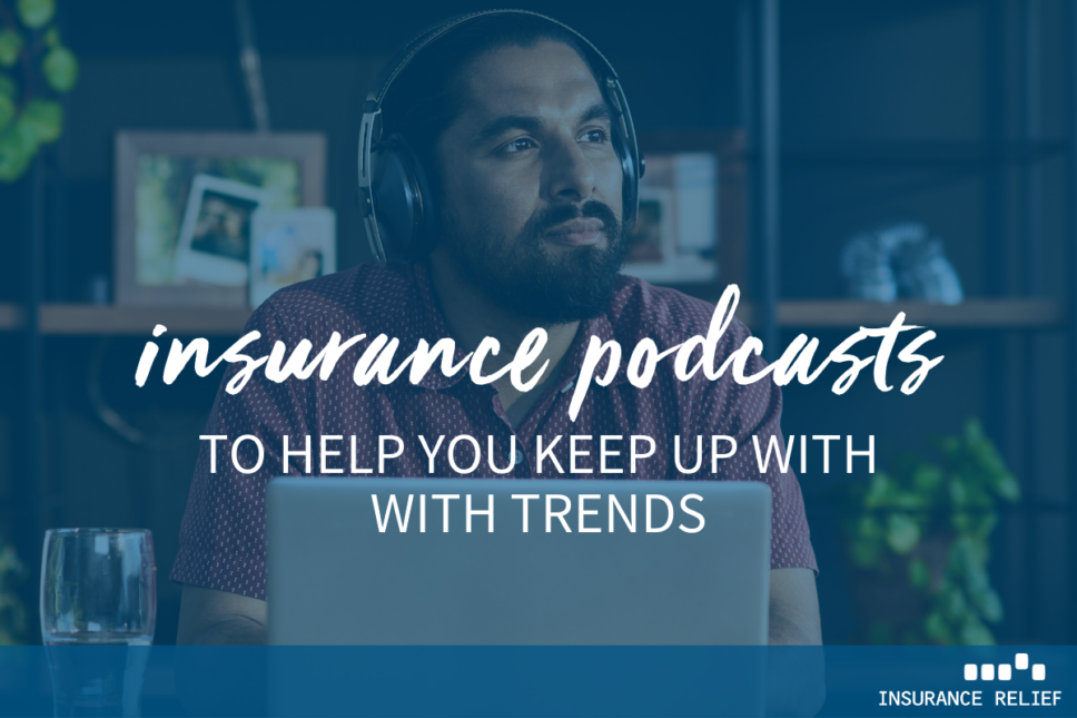 Top 8 Insurance Industry Podcasts