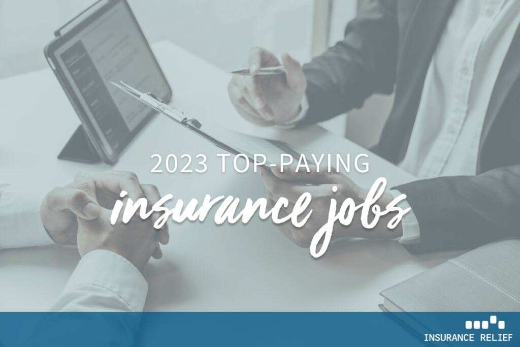 2023 Top Paying Insurance Jobs - Insurance Relief