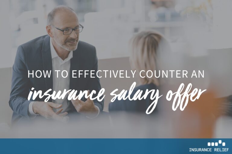 Insurance Careers | How to Effectively Counter a Salary Offer for ...