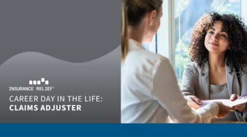 Career Day in the Life: Claims Adjuster | Insurance Relief