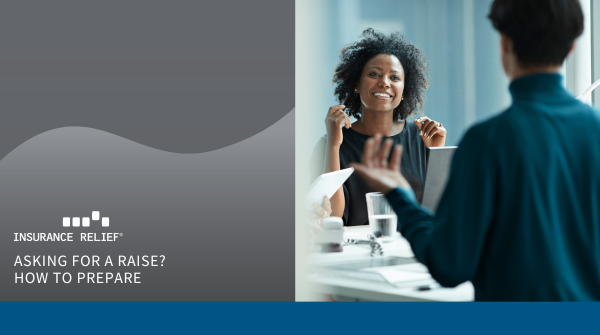 How to Prepare When Requesting a Raise | Insurance Relief